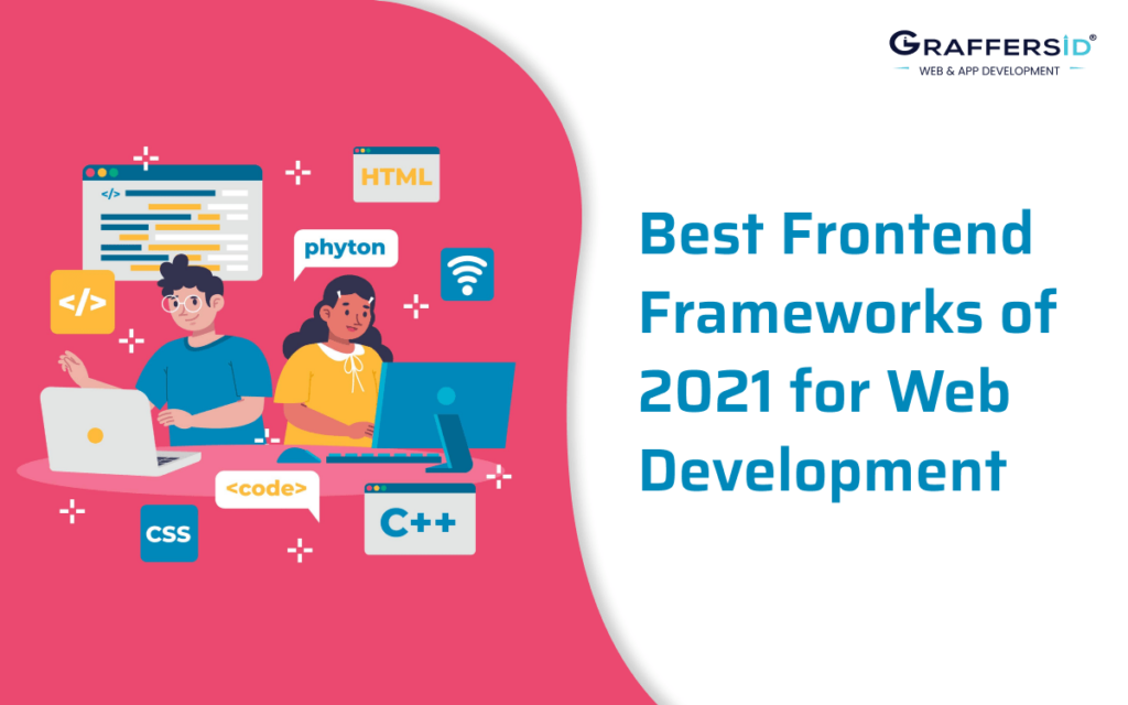 Best Frontend Frameworks for Web Development 2024 - GraffersID