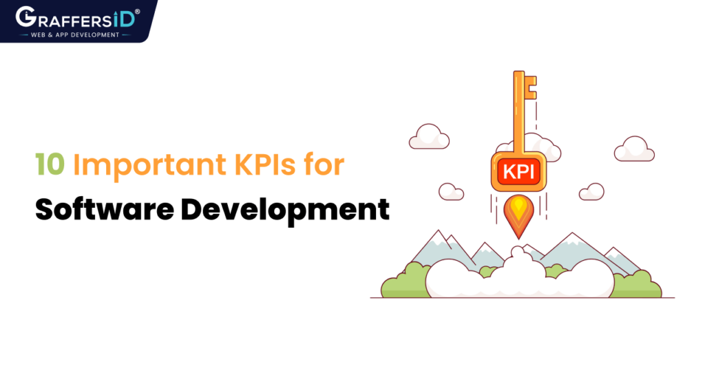 Top 10 Important KPIs for Software Development - GraffersID