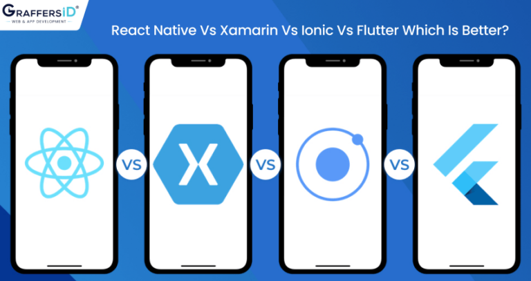 React Native vs Xamarin vs Ionic vs Flutter: Which is Better?