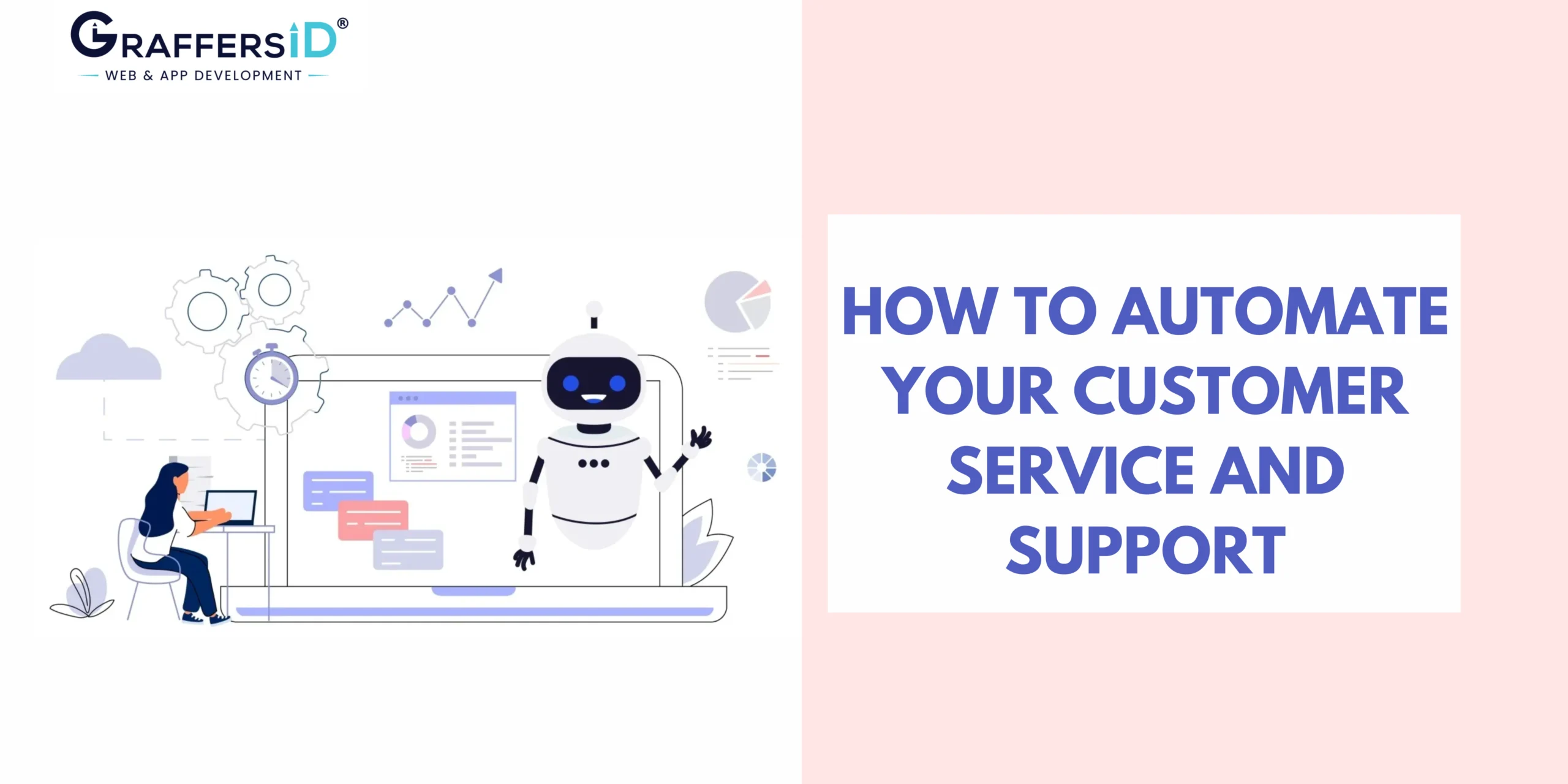 Customer Support and Service Automation- How to Set it Up