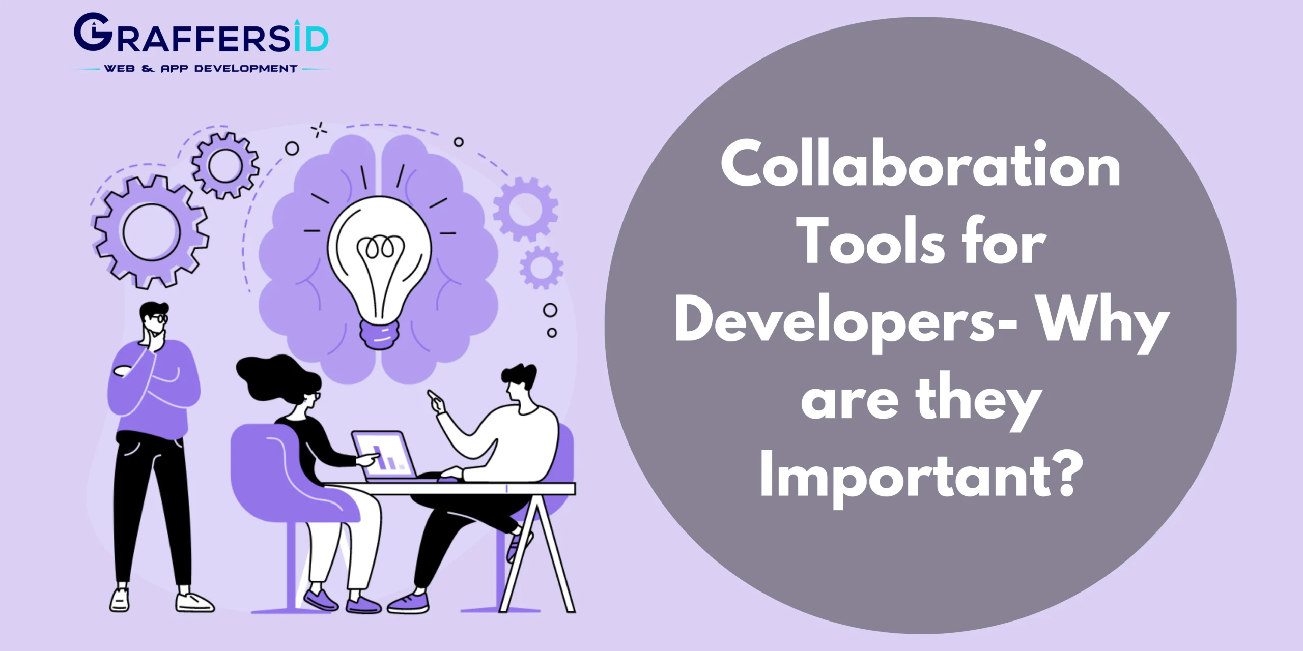 Collaboration Tools for Developers- Why are they Important?