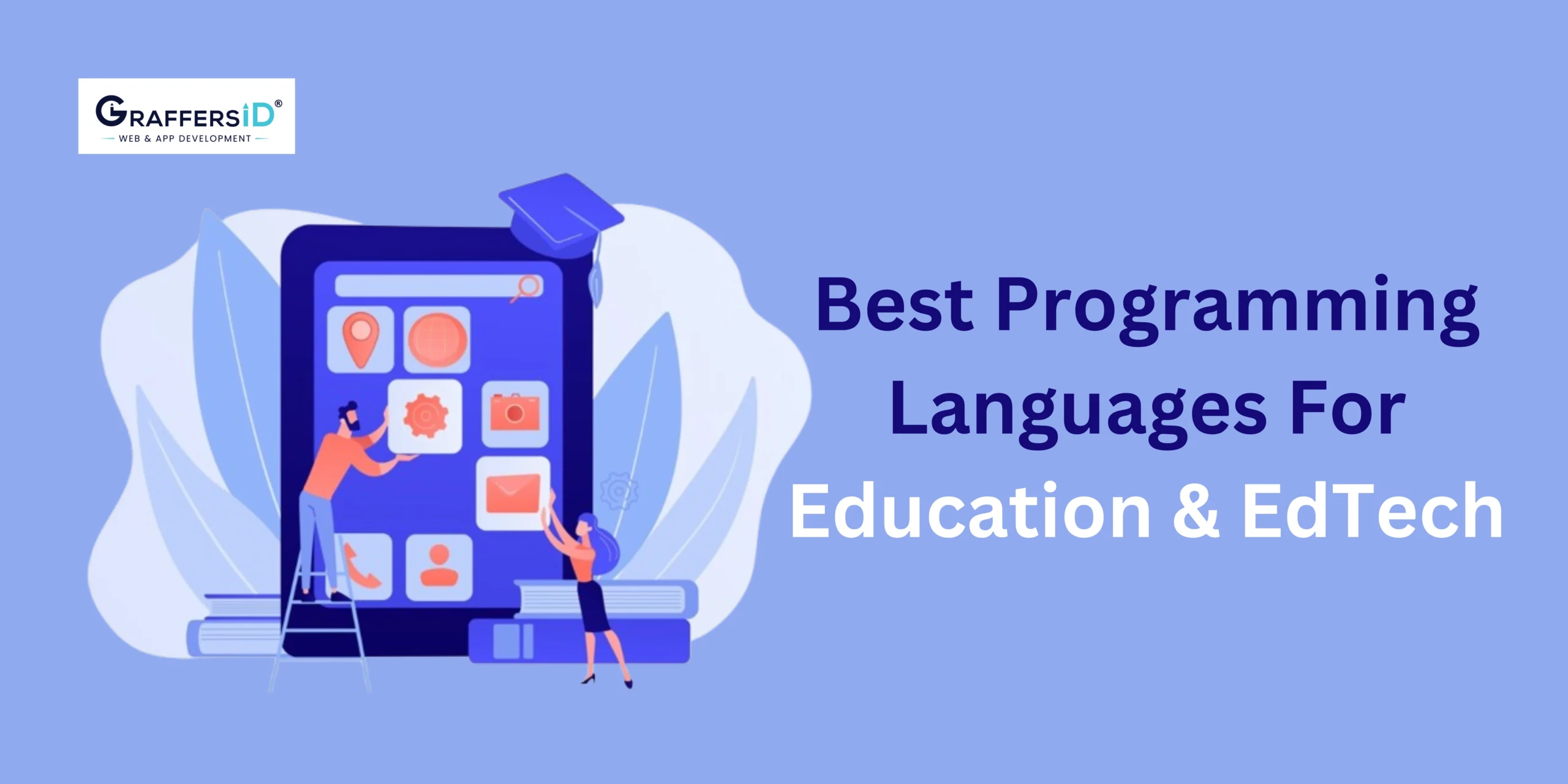 7 Best Programming Languages For Education & EdTech In 2025